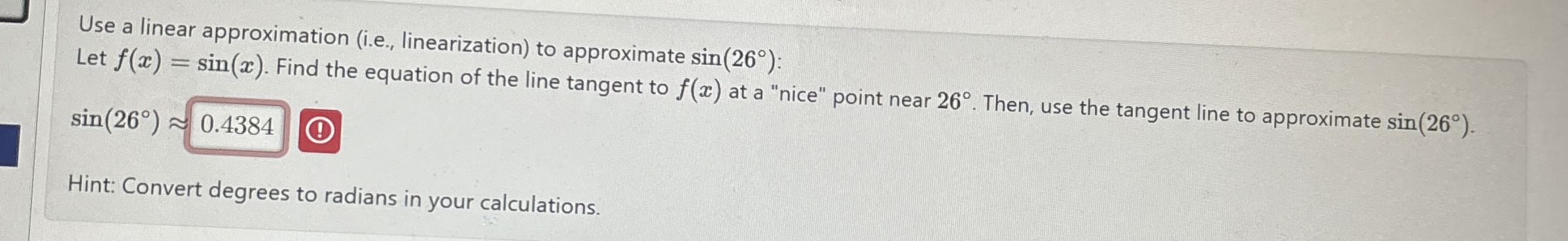 Solved Use a linear approximation (i.e., ﻿linearization) ﻿to | Chegg.com