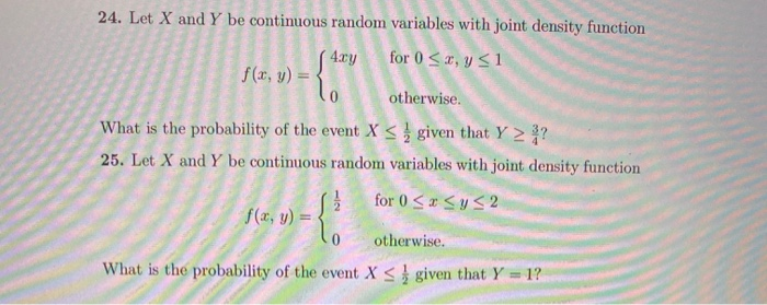 Solved 24. Let X and Y be continuous random variables with | Chegg.com