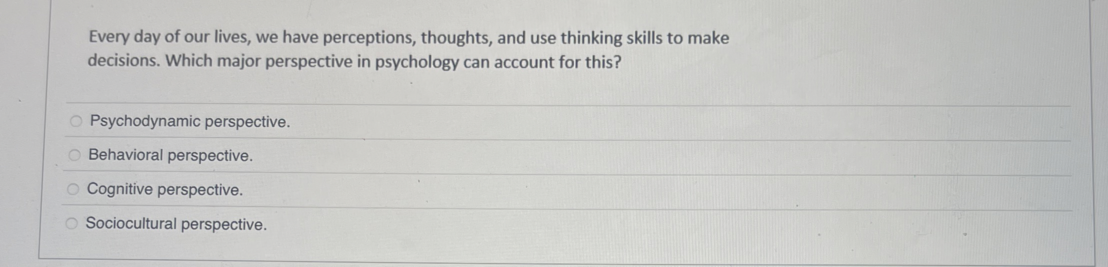 Solved Every day of our lives, we have perceptions, | Chegg.com