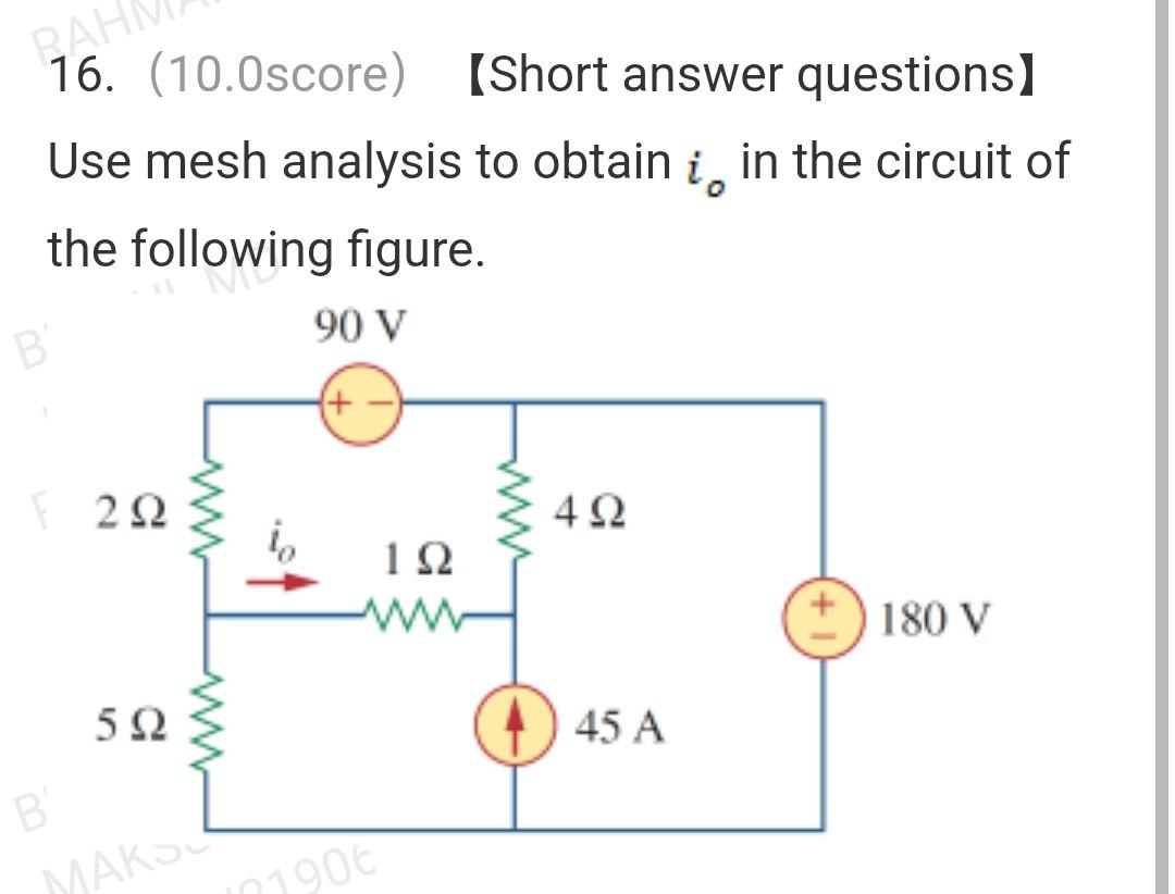 Solved 16. (10.0score) 【Short answer questions】 Use mesh | Chegg.com