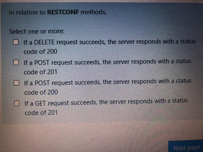 Solved In relation to RESTCONF methods, Select one or more: | Chegg.com