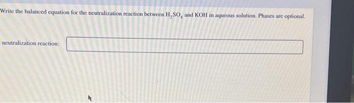 Solved Write the balanced equation for the neutralization | Chegg.com