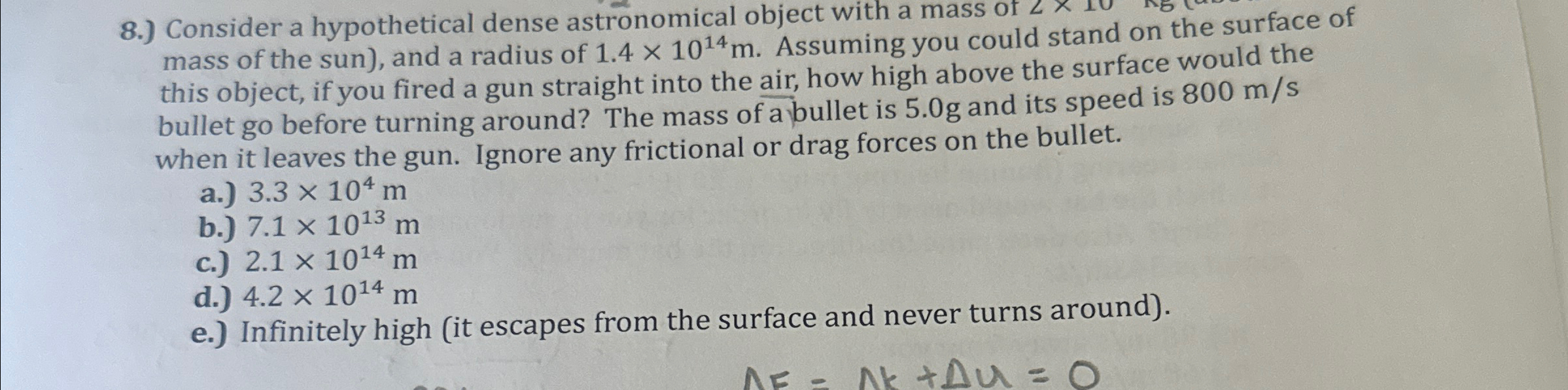 Solved 8.) ﻿Consider a hypothetical dense astronomical | Chegg.com