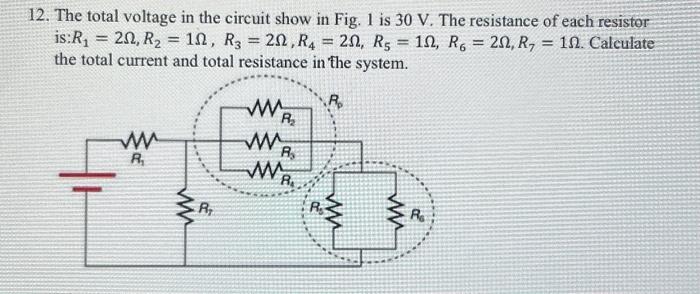 Solved 12. The total voltage in the circuit show in Fig. 1 | Chegg.com