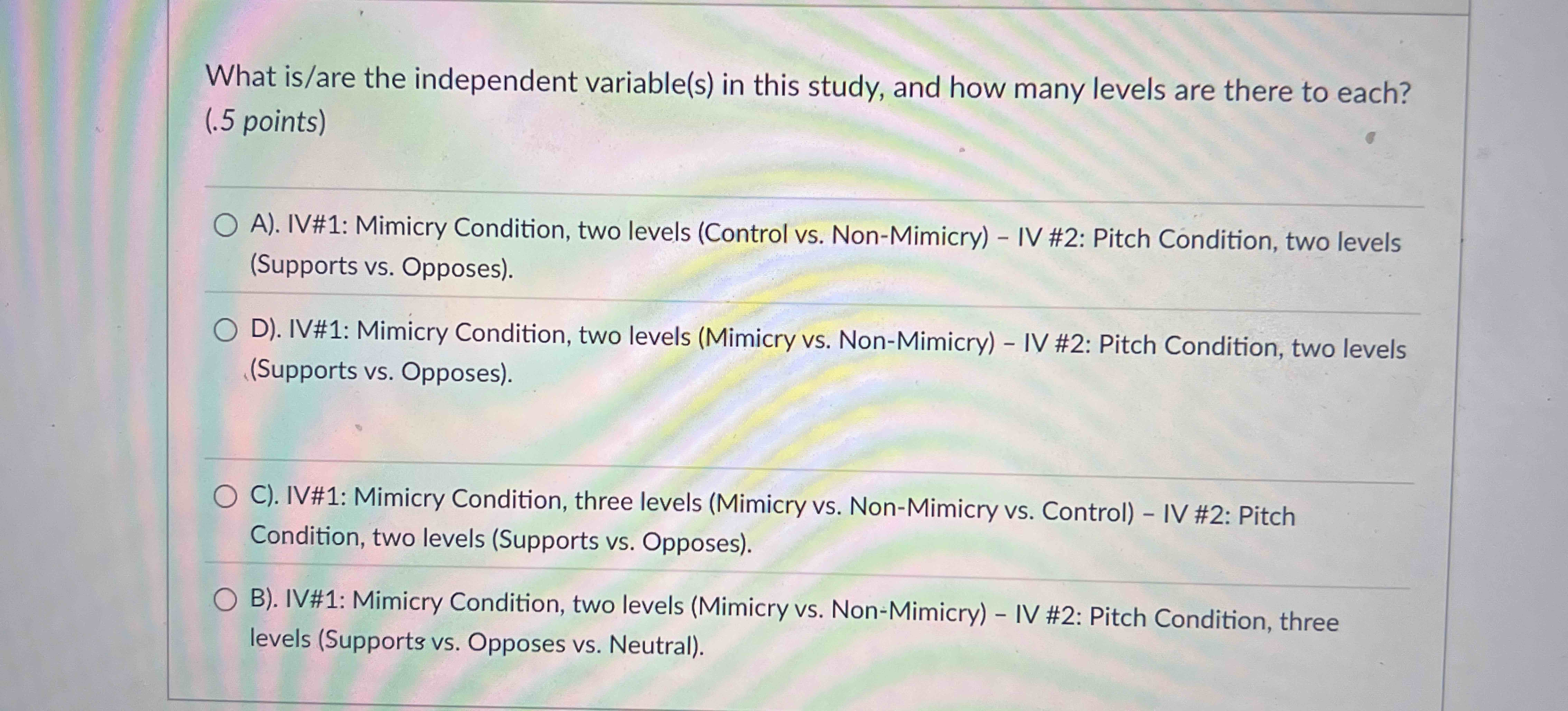 Solved What is/are the independent variable(s) ﻿in this | Chegg.com