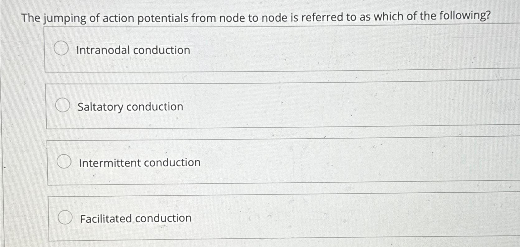 Solved The jumping of action potentials from node to node is | Chegg.com