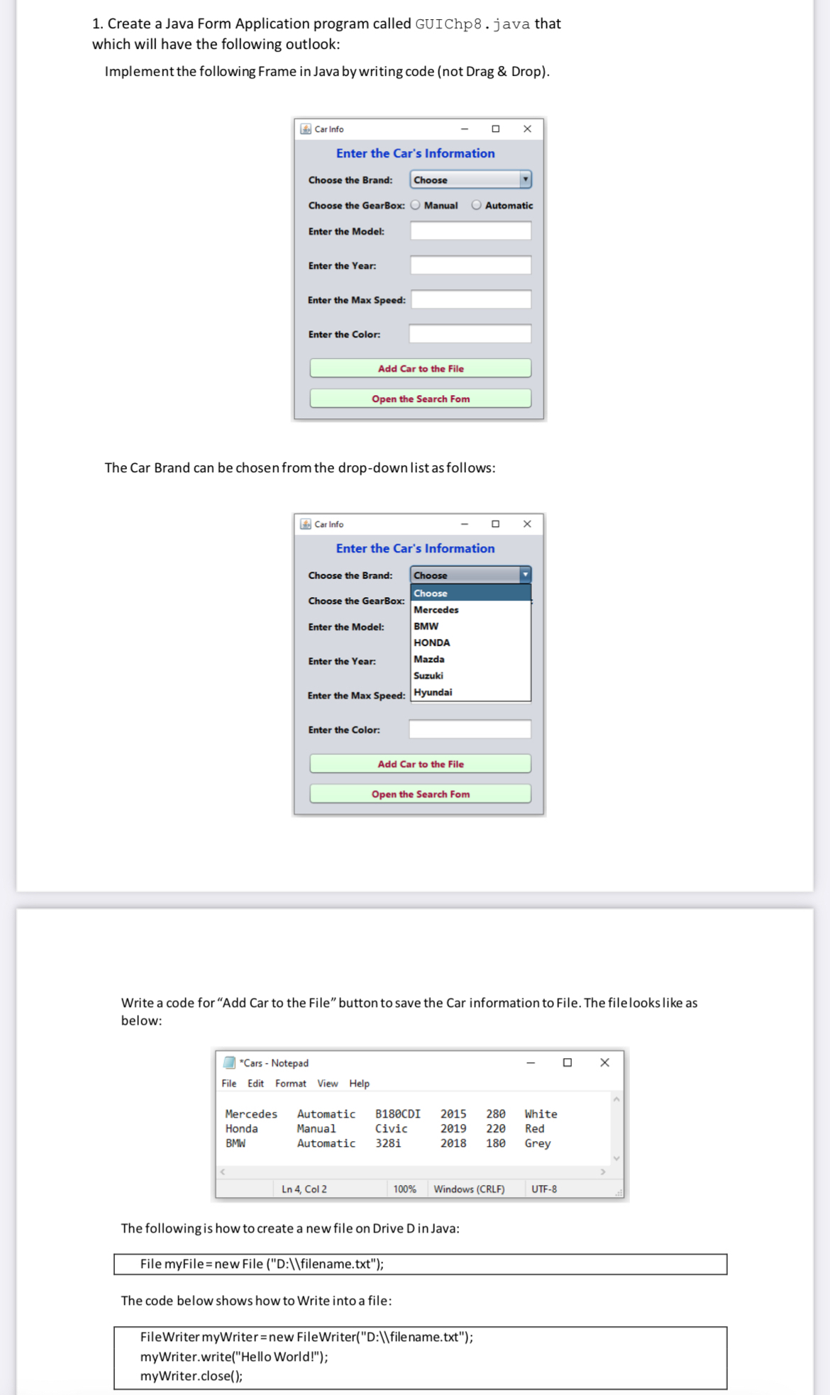 Solved Create a Java Form Application program called | Chegg.com