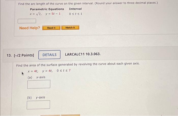 Solved Find The Arc Length Of The Curve On The Given