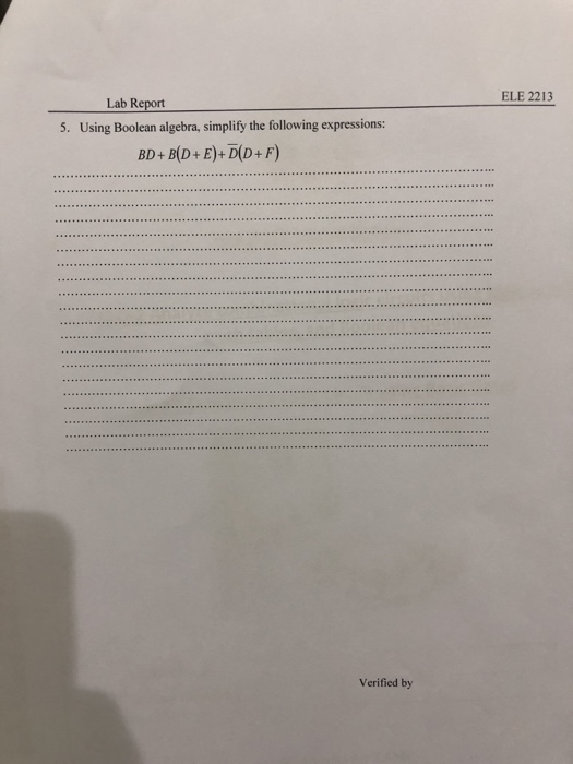 Solved ELE 2213 Lab Report 5. Using Boolean algebra, | Chegg.com