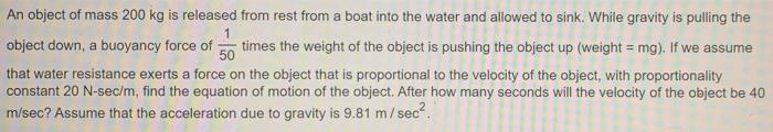Solved An object of mass 200 kg is released from rest from a | Chegg.com