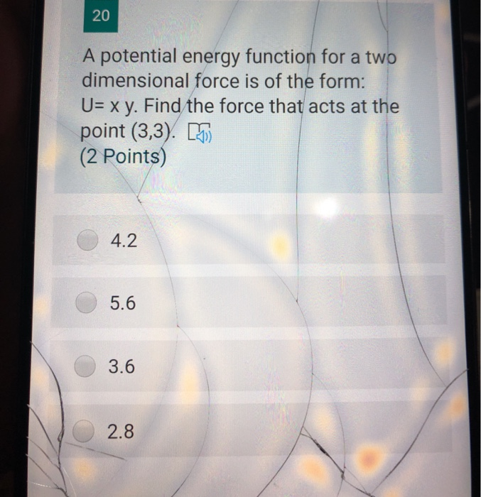 Solved 20 A potential energy function for a two dimensional | Chegg.com