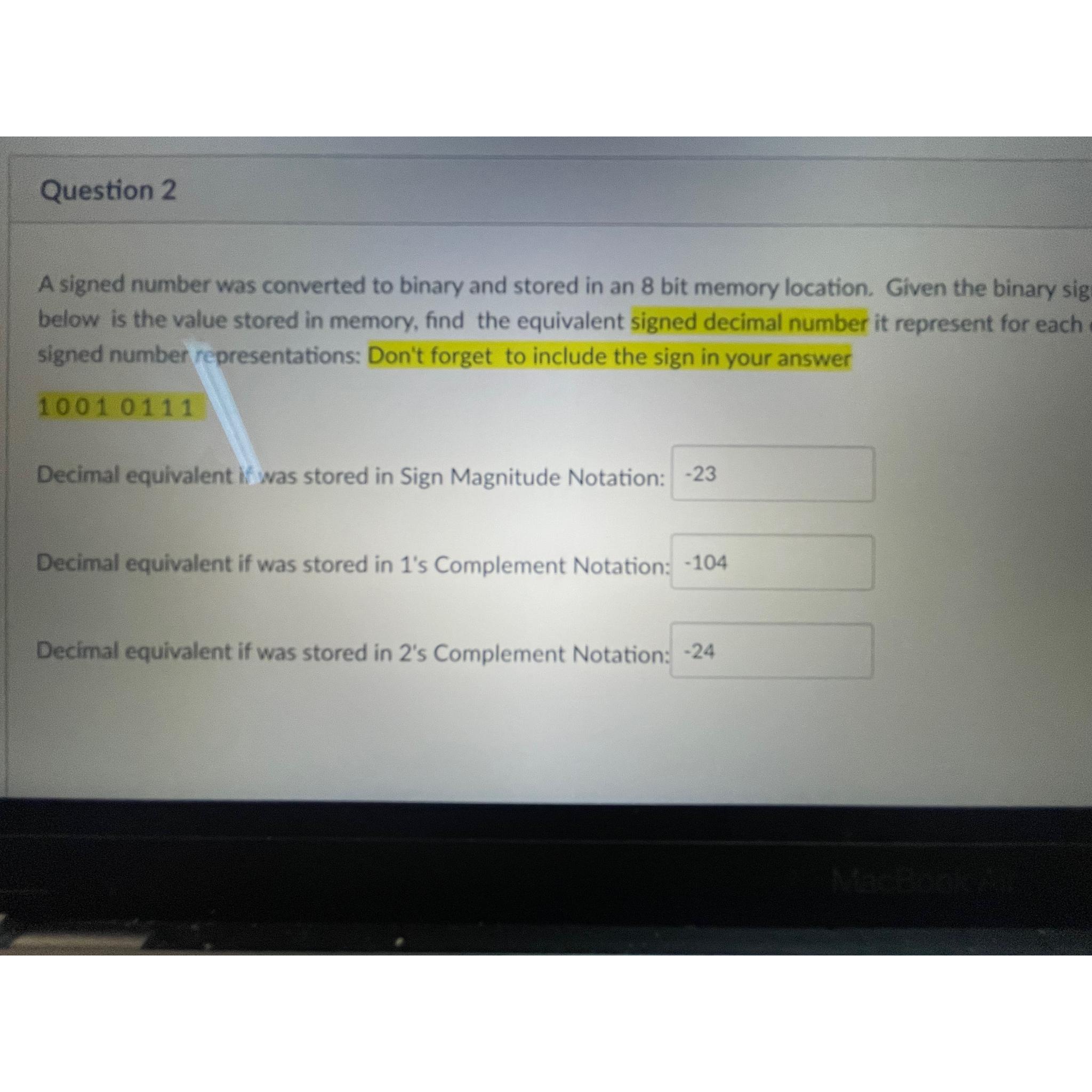 Solved Question 2A signed number was converted to binary and | Chegg.com