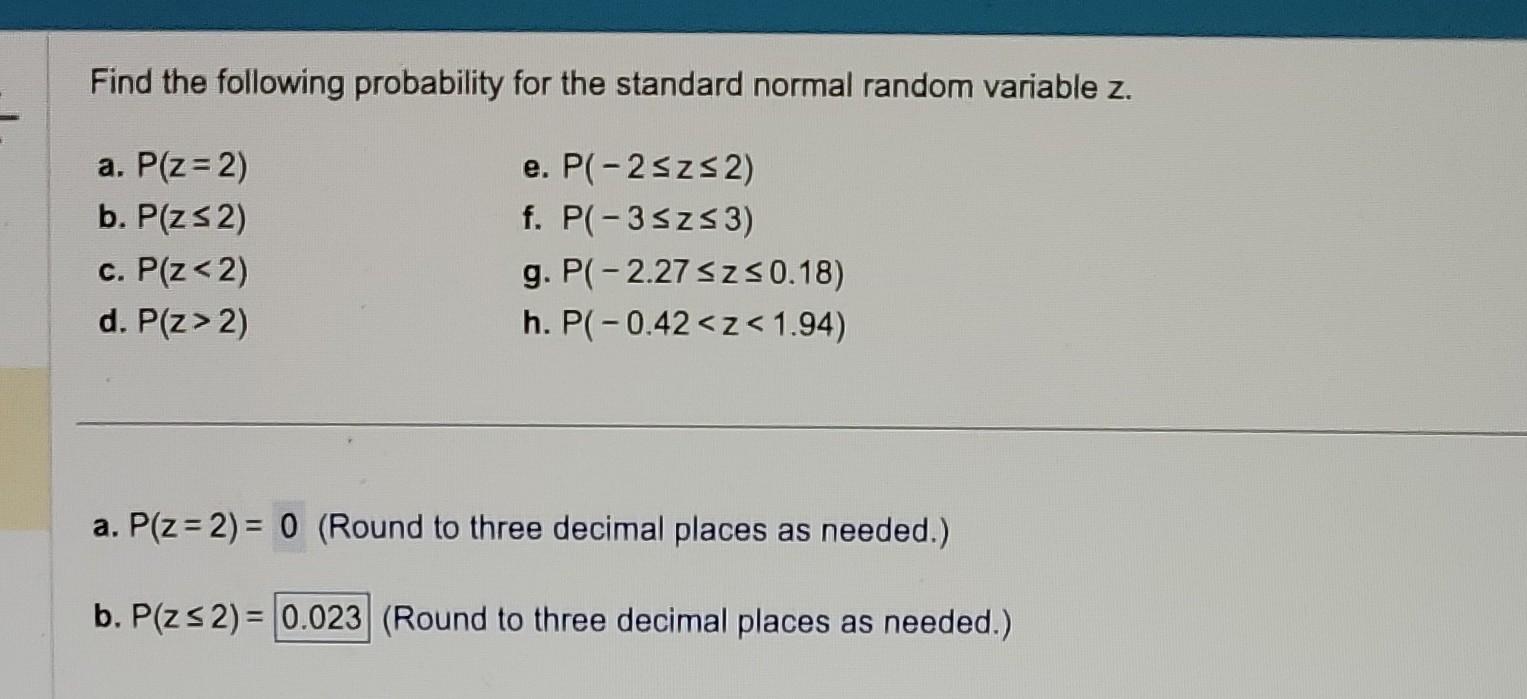 Solved Find the following probability for the standard | Chegg.com