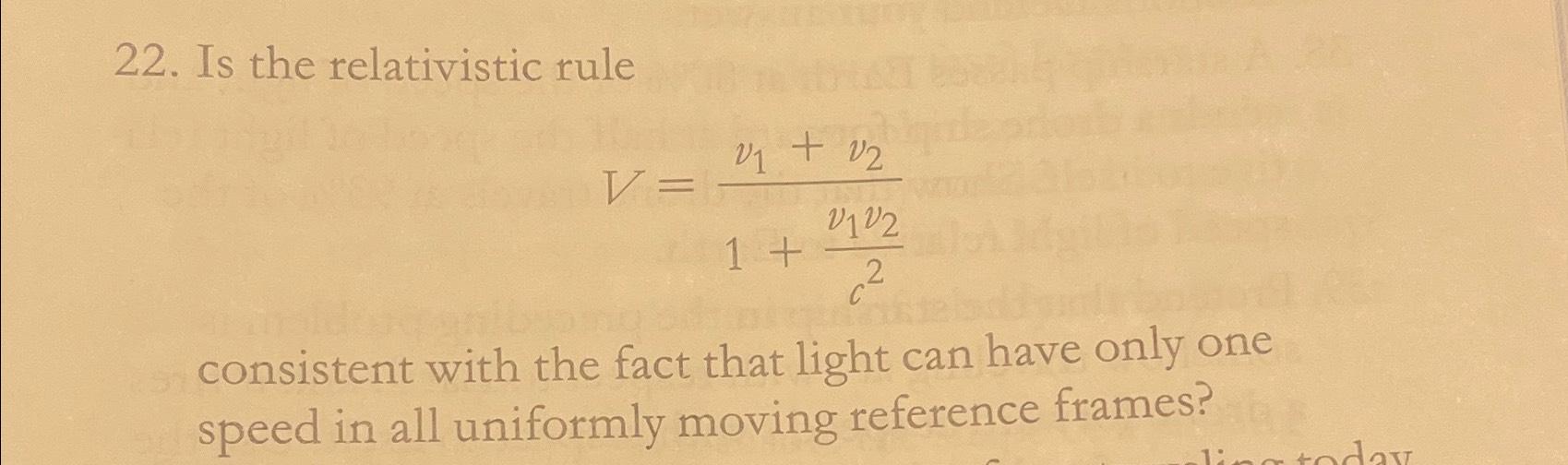 Solved Is the relativistic ruleV=v1+v21+v1v2c2consistent | Chegg.com