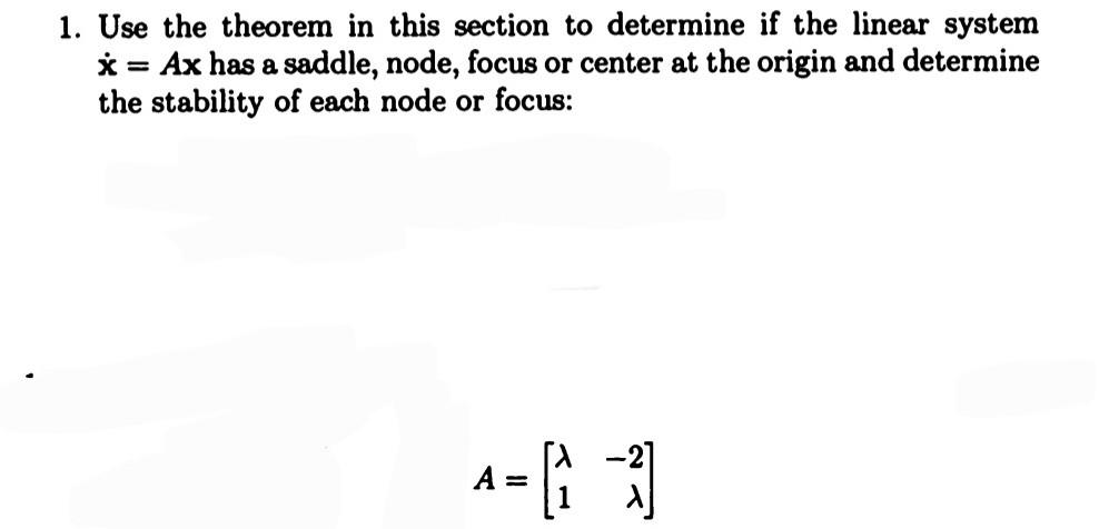 Solved 1. Use the theorem in this section to determine if | Chegg.com