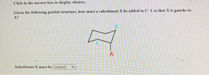 Solved Click in the answer box to display choices. Given the | Chegg.com