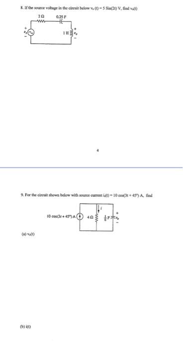 Solved 8. If the source voltage in the circuit below vs (t) | Chegg.com