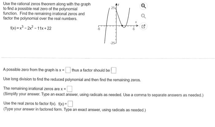 Solved a 25 Use the rational zeros theorem along with the | Chegg.com
