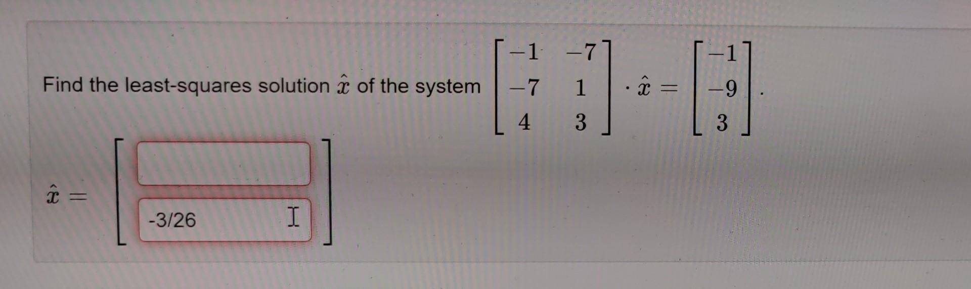 Solved Find the least-squares solution x^ of the system | Chegg.com