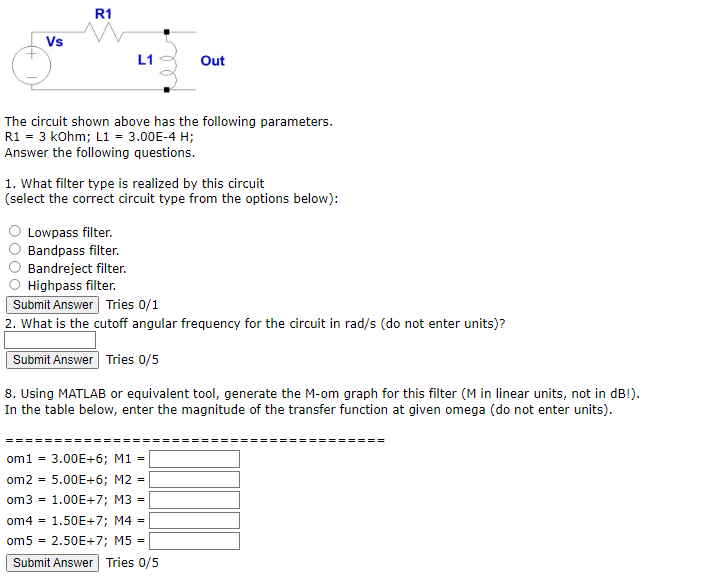 Solved The circuit shown above has the following parameters. | Chegg.com