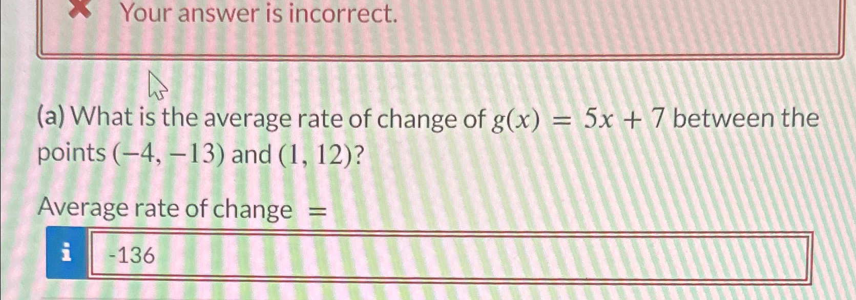 Solved (a) ﻿What is the average rate of change of g(x)=5x+7 | Chegg.com