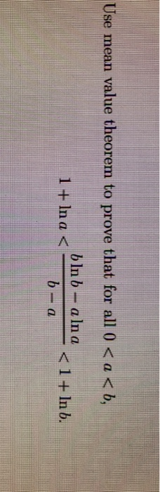 Solved Use mean value theorem to prove that for all ( | Chegg.com
