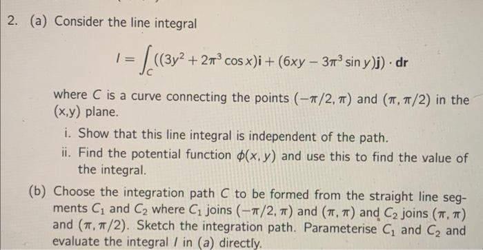 Solved 2. (a) Consider the line integral | Chegg.com