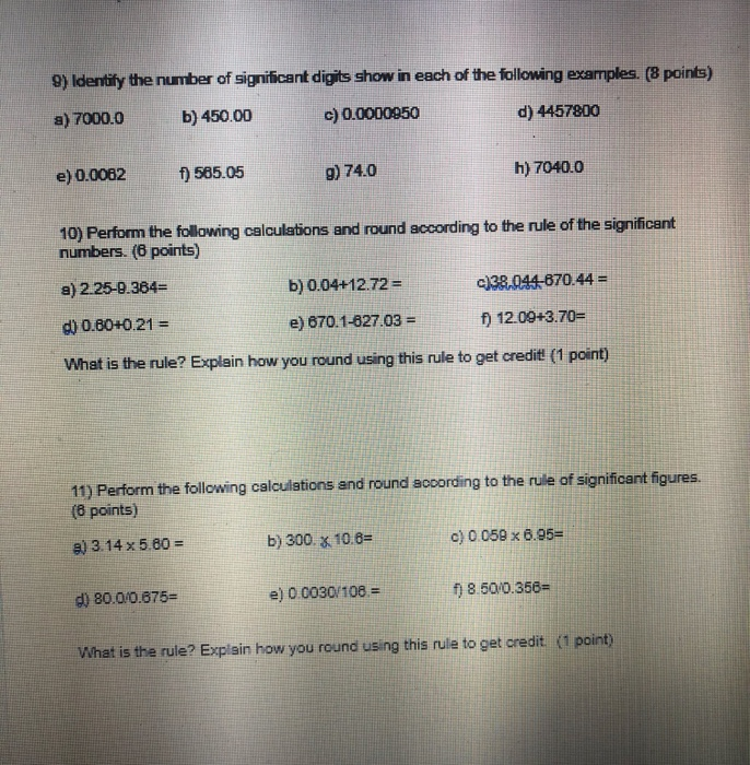 Solved 9) Identify the number of significant digits show in | Chegg.com