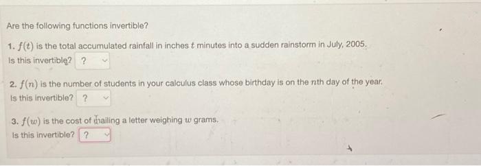 Solved Are the following functions invertible? 1. f(t) is | Chegg.com