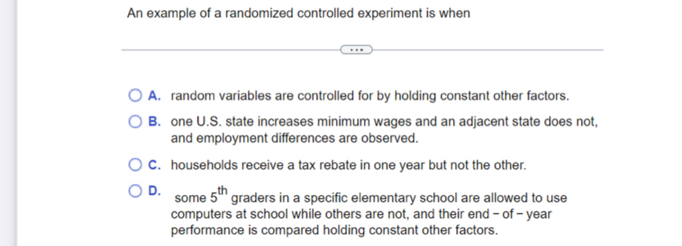 Solved An Example Of A Randomized Controlled Experiment Is