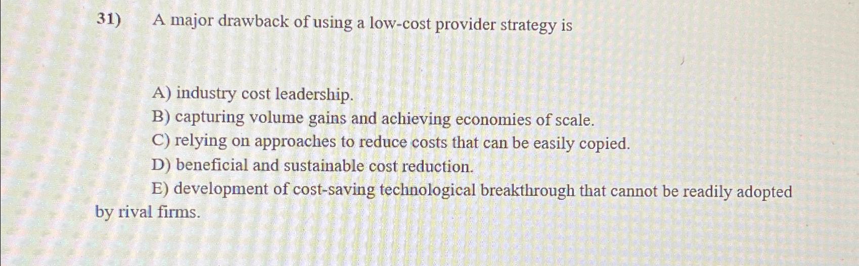 Solved A major drawback of using a low-cost provider | Chegg.com