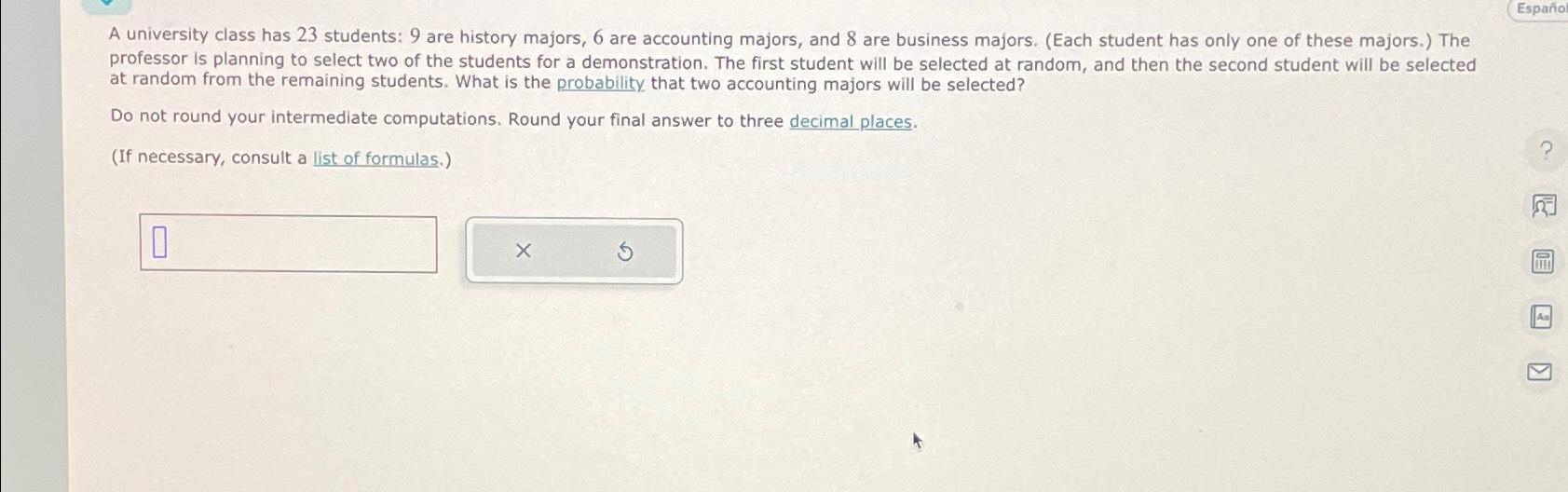 Solved A university class has 23 ﻿students: 9 ﻿are history | Chegg.com