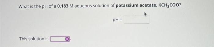 Solved What is the pH of a 0.183M aqueous solution of | Chegg.com