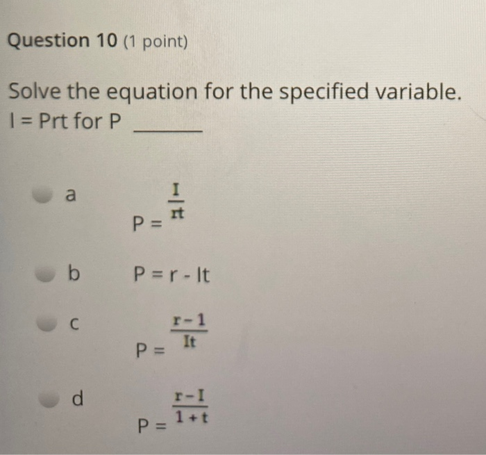Solved Question 10 (1 point) Solve the equation for the | Chegg.com