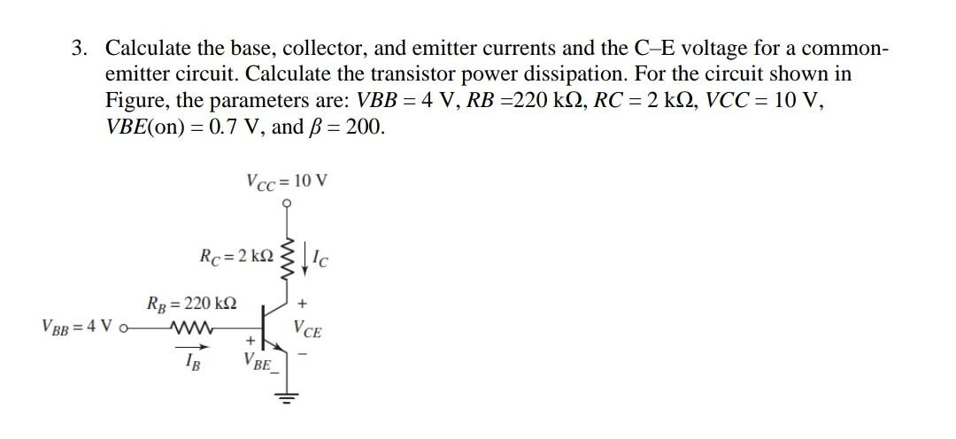 Solved 3. Calculate the base, collector, and emitter | Chegg.com