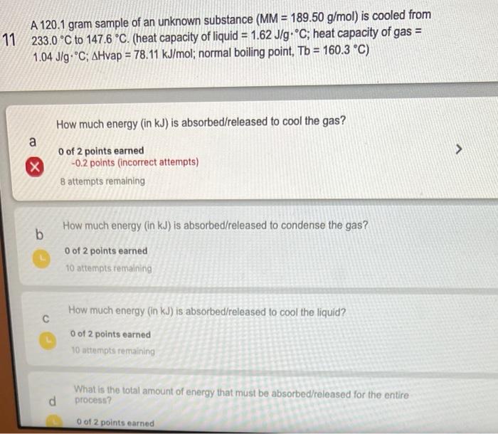 Solved A 120.1 gram sample of an unknown substance (MM = | Chegg.com