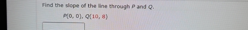 Solved Find the slope of the line through P ﻿and | Chegg.com