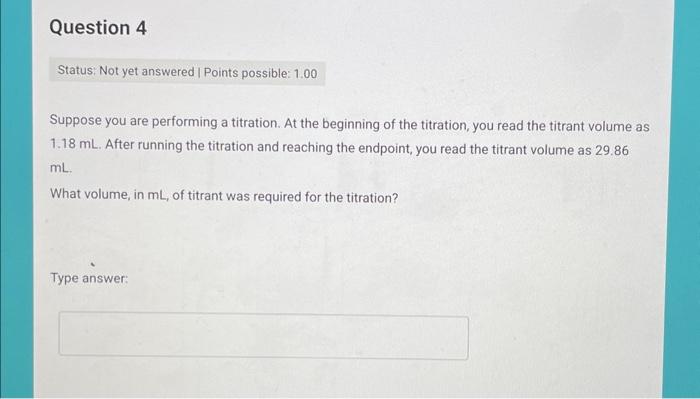 Solved Suppose you are performing a titration. At the | Chegg.com