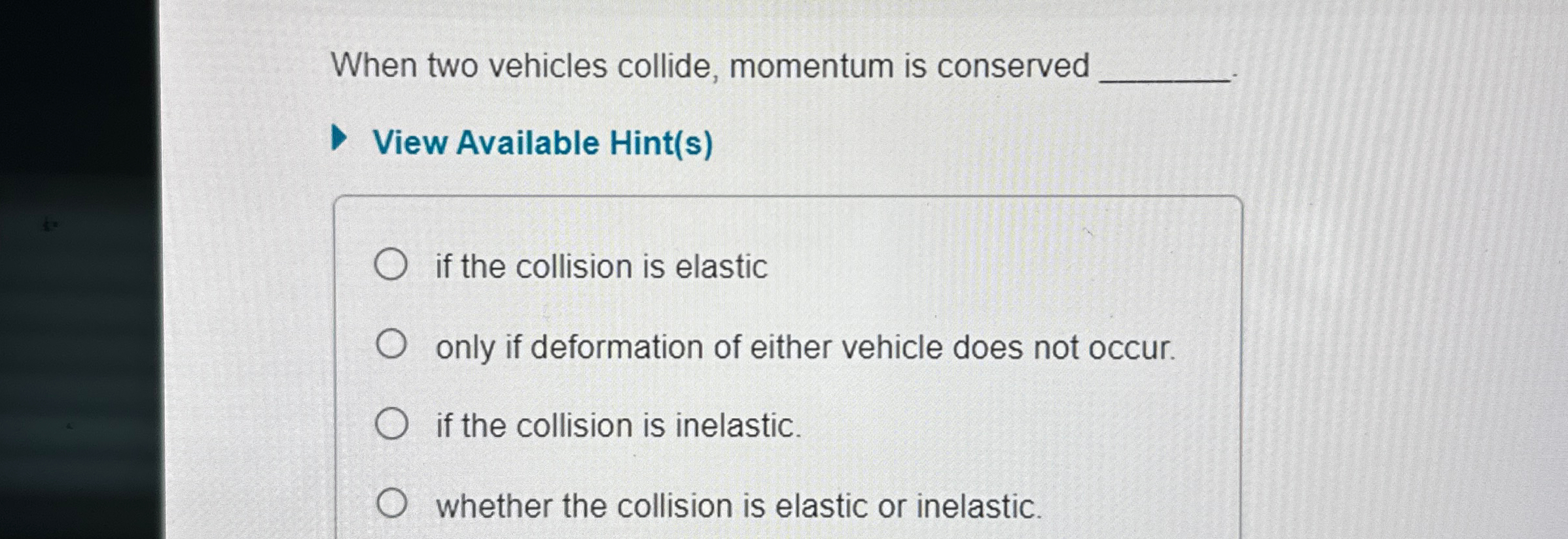 Solved When two vehicles collide, momentum is conservedView | Chegg.com