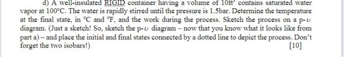 Solved d) A well-insulated RIGID container having a volume | Chegg.com