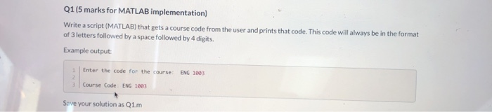 Solved Q1(5 marks for MATLAB implementation) Write a script | Chegg.com