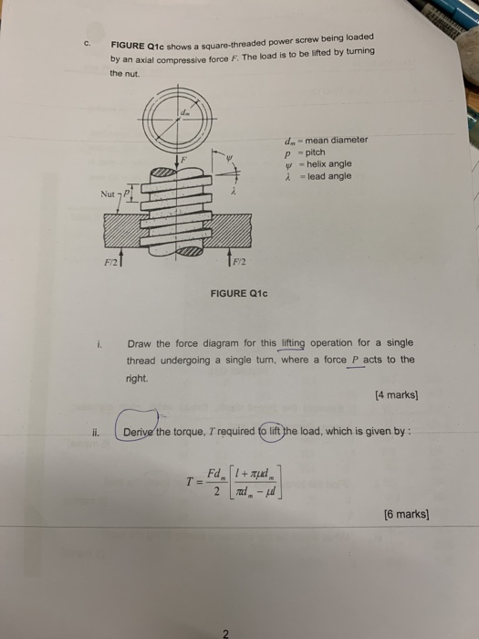 Solved FIGURE Q1c shows a square-threaded power screw being | Chegg.com