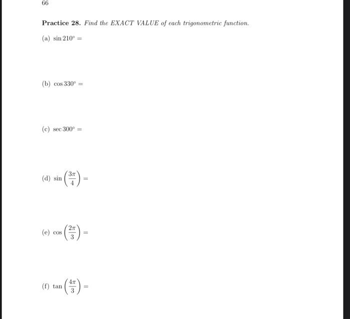 Solved Practice 28. Find the EXACT VALUE of each | Chegg.com