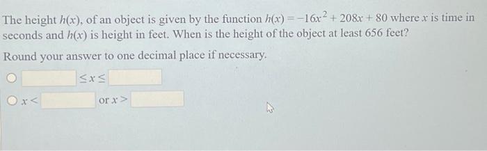 Solved The height h(x), of an object is given by the | Chegg.com