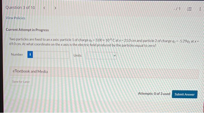 Solved Current Attempt in Progress Two particles are fixed | Chegg.com