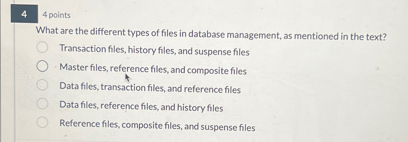 Solved 4,4 ﻿pointsWhat are the different types of files in | Chegg.com