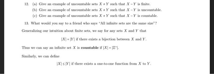 Solved 12. (a) Give an example of uncountable sets X + Y | Chegg.com