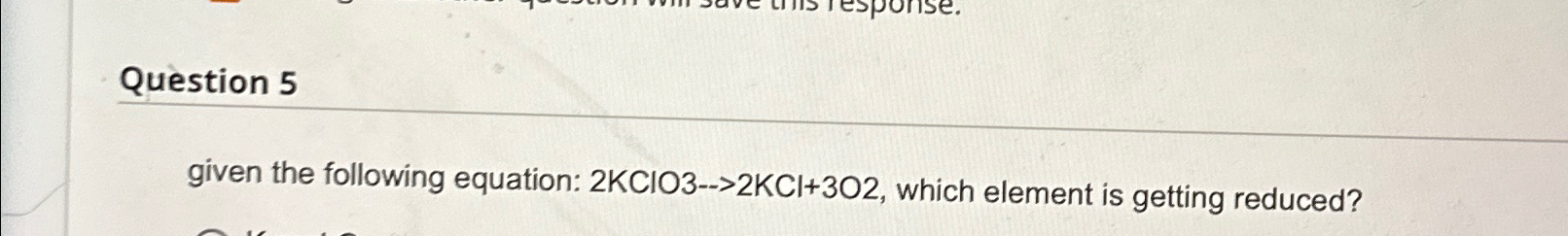 Solved given the following equation: 2KClO3-→2KCl+3O2, | Chegg.com