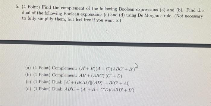 Solved (4 Point) Find the complement of the following | Chegg.com