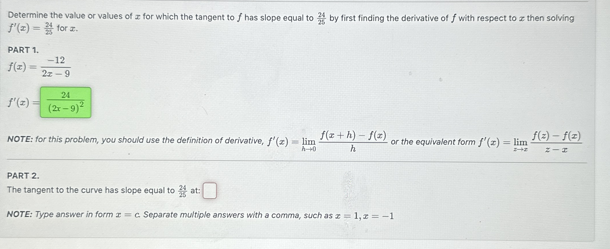 Determine the value or values of x ﻿for which the | Chegg.com